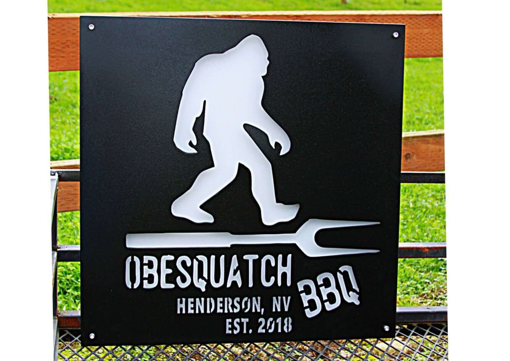 Obesquatch BBQ Custom Metal Logo Sign - DDR Fab & DDR BBQ Supply